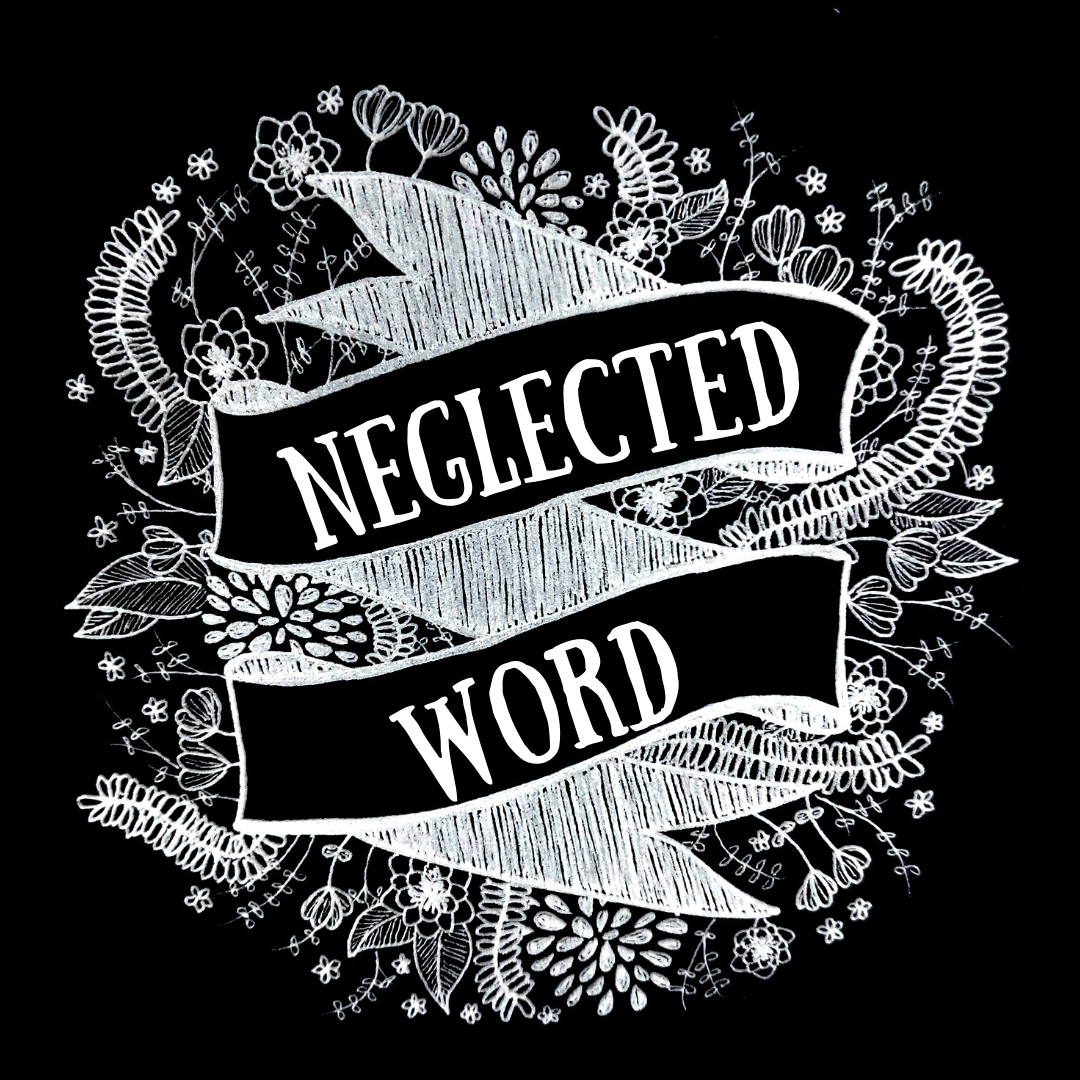 About Neglected Word – Neglected Word